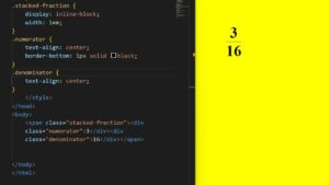 How to Use Fractions in HTML — Like a Boss